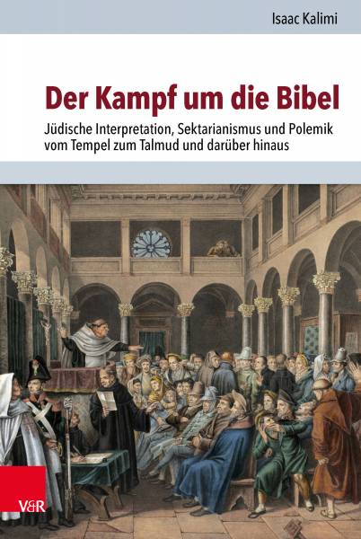 Der Kampf um die Bibel | Jüdische Studien / Jewish Studies | Theologie ...