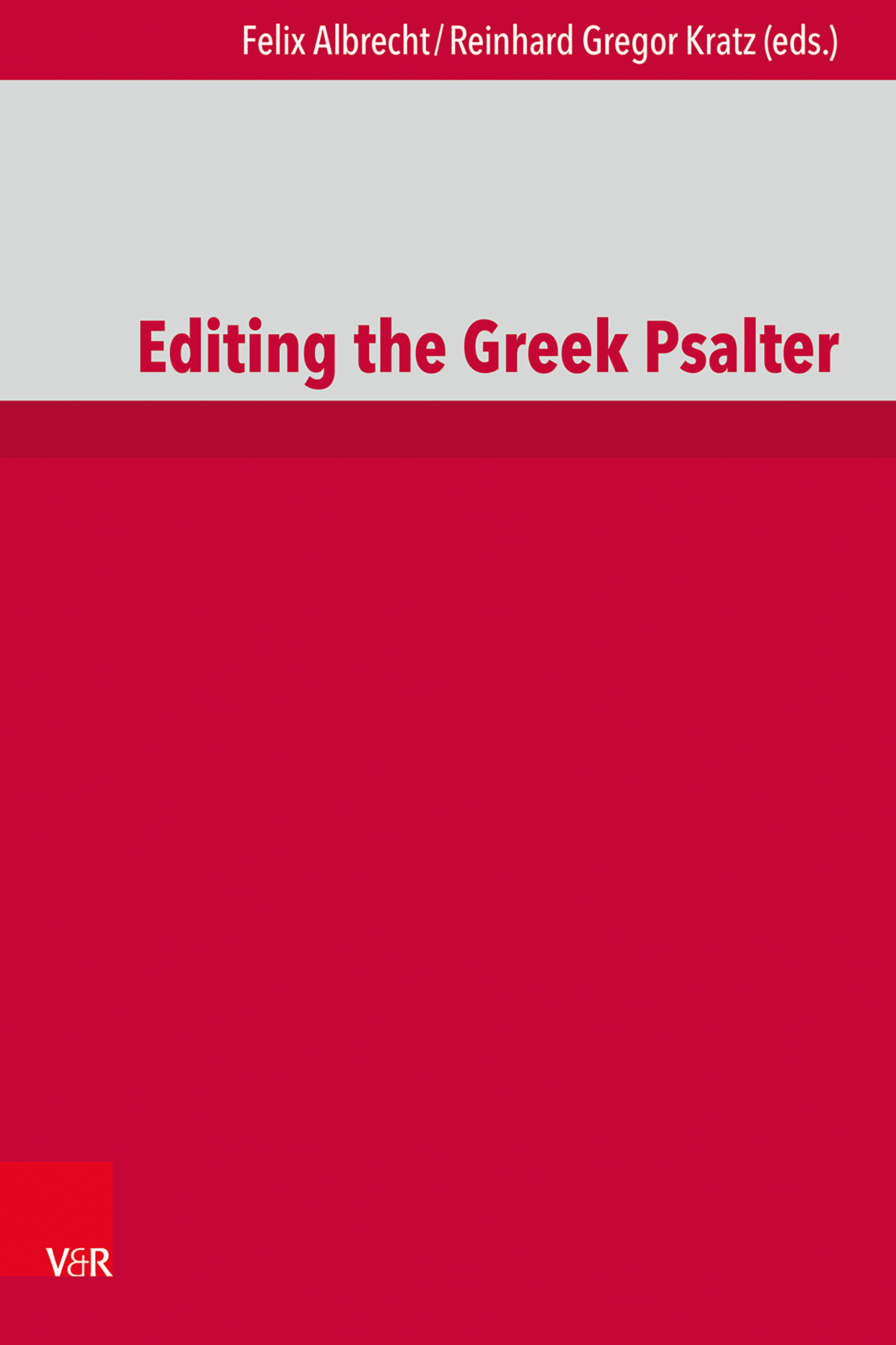 Editing the Greek Psalter | Vandenhoeck & Ruprecht Verlage
