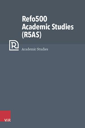 Refo500 Academic Studies (R5AS) | Vandenhoeck & Ruprecht Verlage