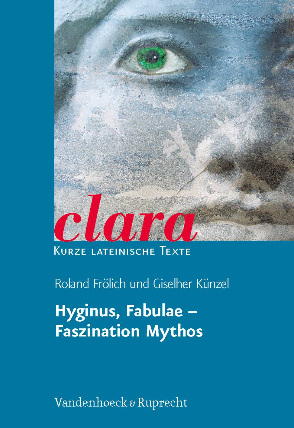 Hyginus, Fabulae – Faszination Mythos | Vandenhoeck & Ruprecht Verlage