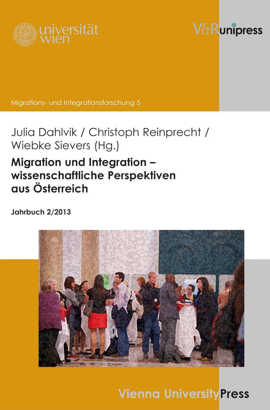 Migration und Integration – wissenschaftliche Perspektiven aus ...