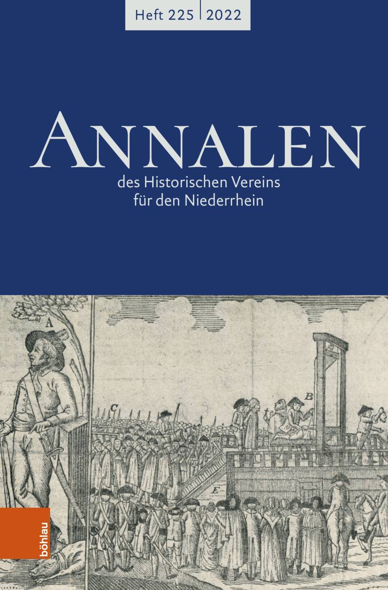 Annalen des Historischen Vereins für den Niederrhein 225 (2022) | Köln / Rheinland ...