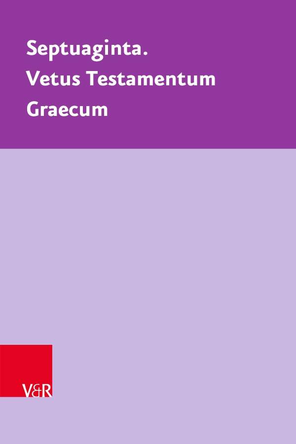 Septuaginta. Vetus Testamentum Graecum | Praktische Theologie ...