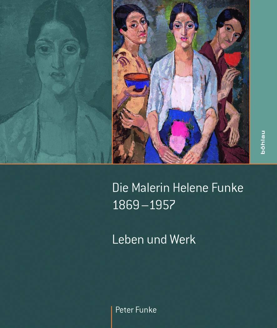 Die Malerin Helene Funke 1869 - 1957 | Kunstgeschichte ...