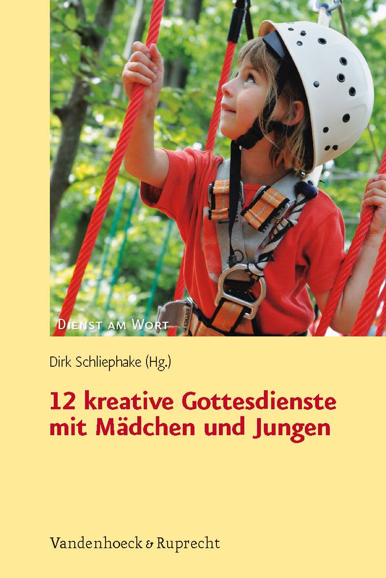 12 kreative Gottesdienste mit Mädchen und Jungen | Gemeindearbeit ...