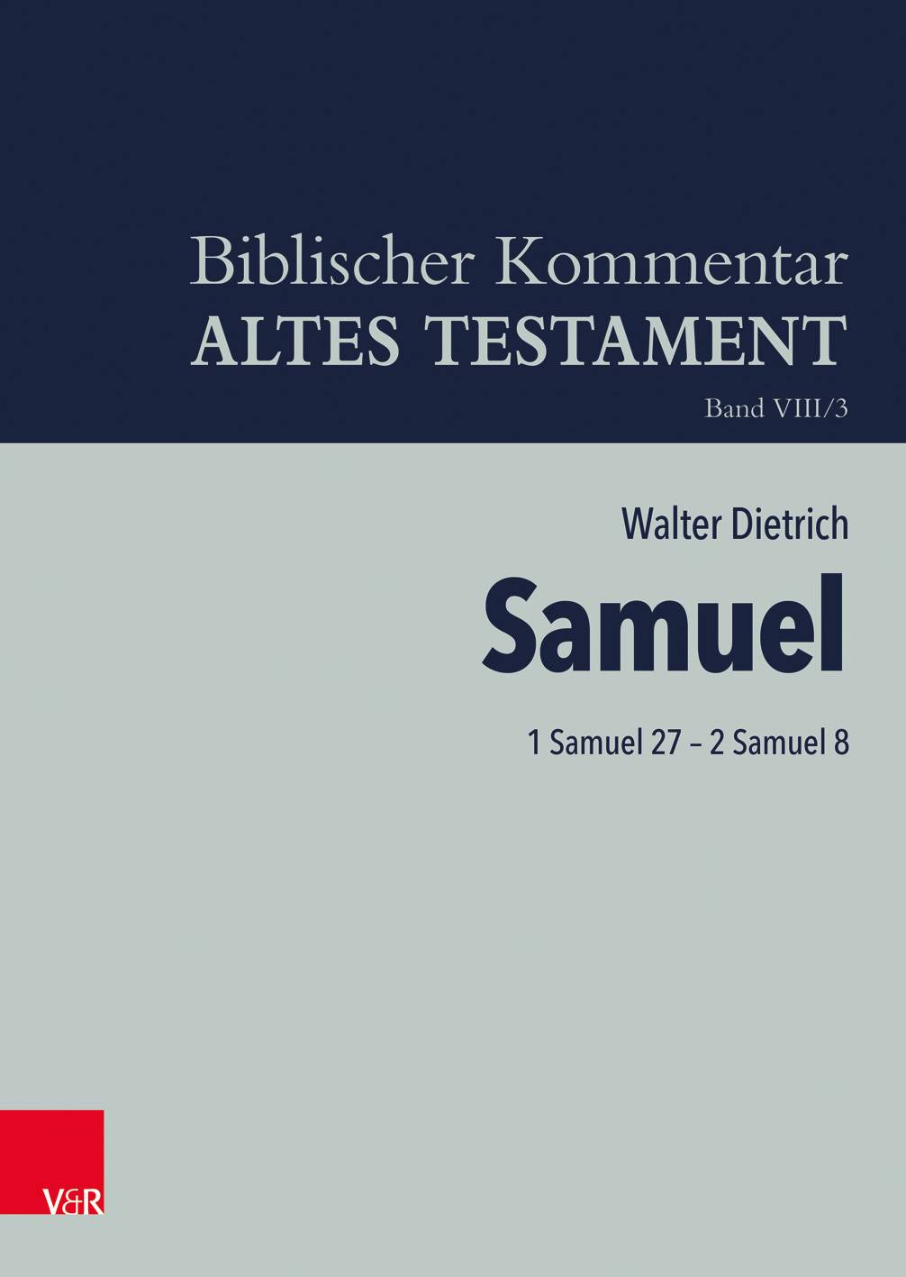 1 Samuel 27 – 2 Samuel 8 | Vandenhoeck & Ruprecht Verlage